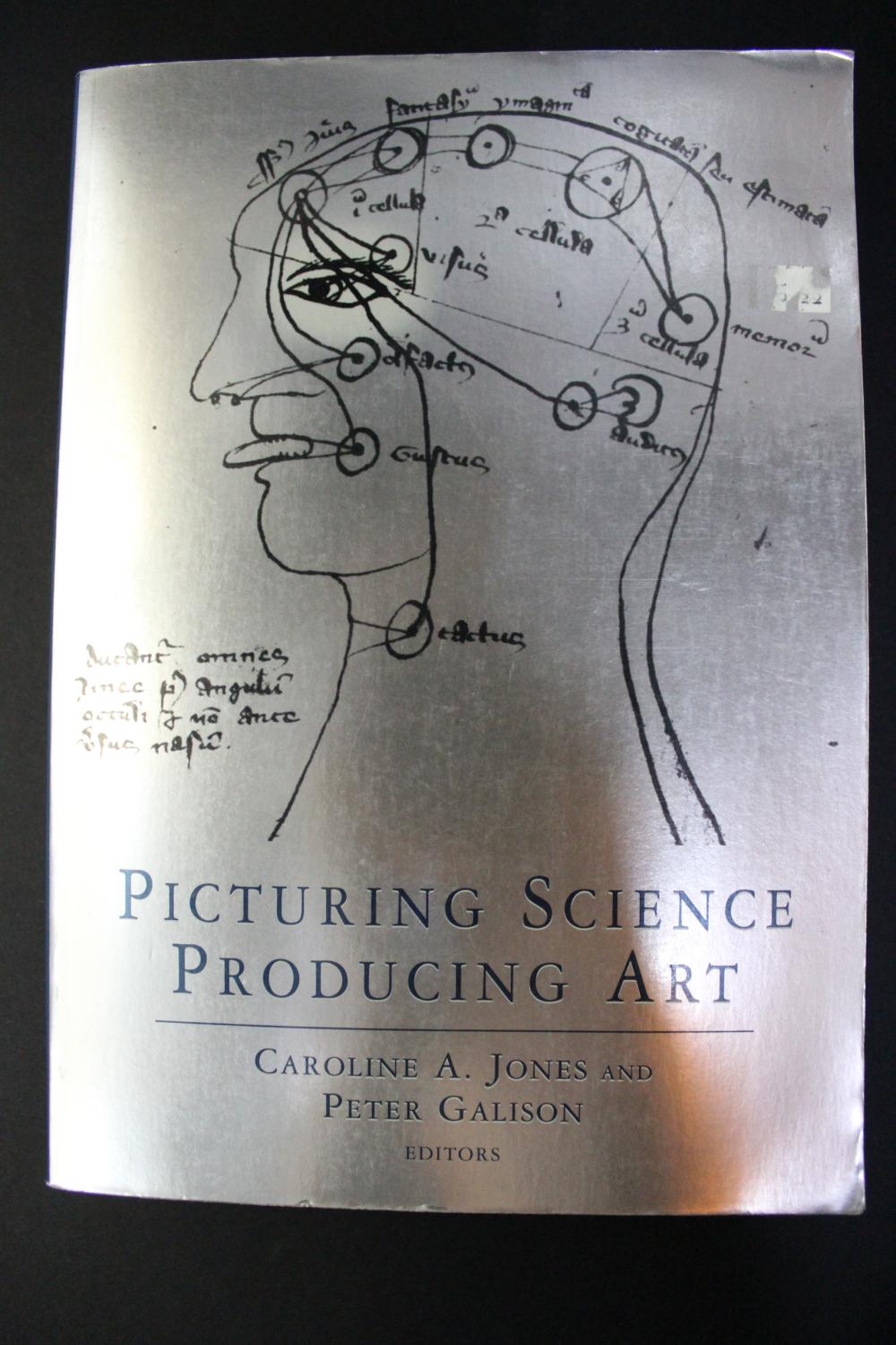 Picturing Science, Producing Art by Caroline A. Jones and Peter Galison ...