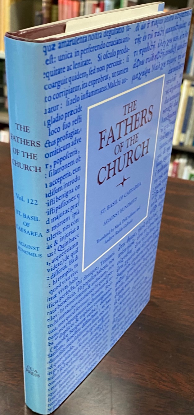 St. Basil of Caesarea: Against Eunomius (The Fathers of the Church, a ...