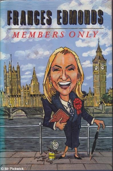 Members Only by Frances Edmonds: Very Good Hardcover (1989) First ...