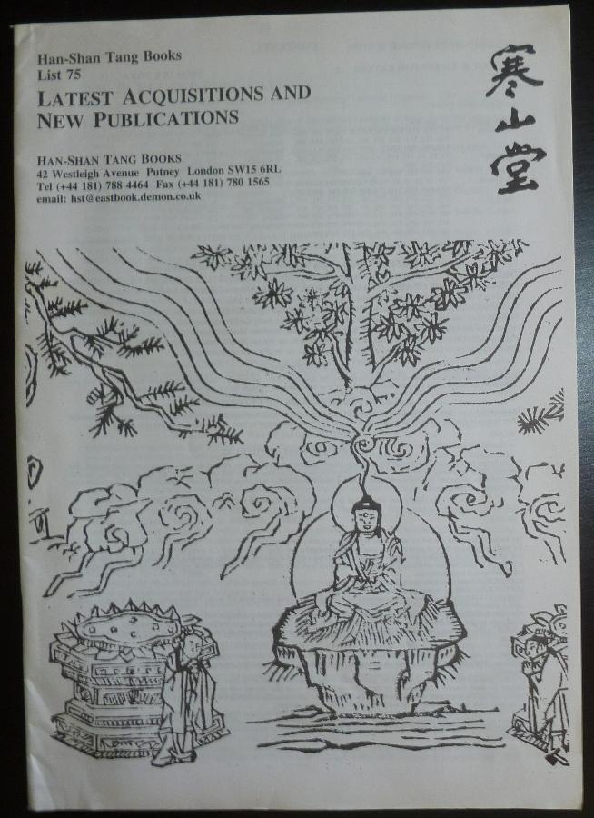 Han-Shan Tang Books List 75: Latest Acquisitions and New Publications ...