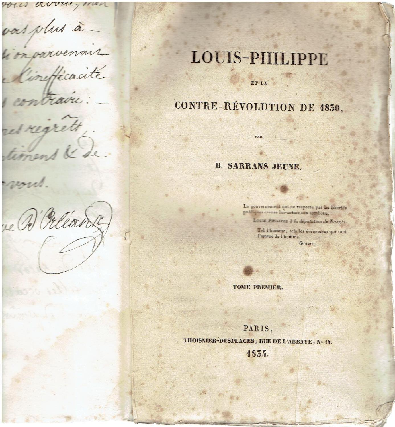 Louis-Philippe et La Contre-Revolution de 1830, Suive D'une Lettre ...