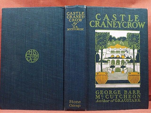 CASTLE CRANEYCROW WAYNE by MCCUTCHEON, GEORGE BARR: F | JOHN LUTSCHAK BOOKS