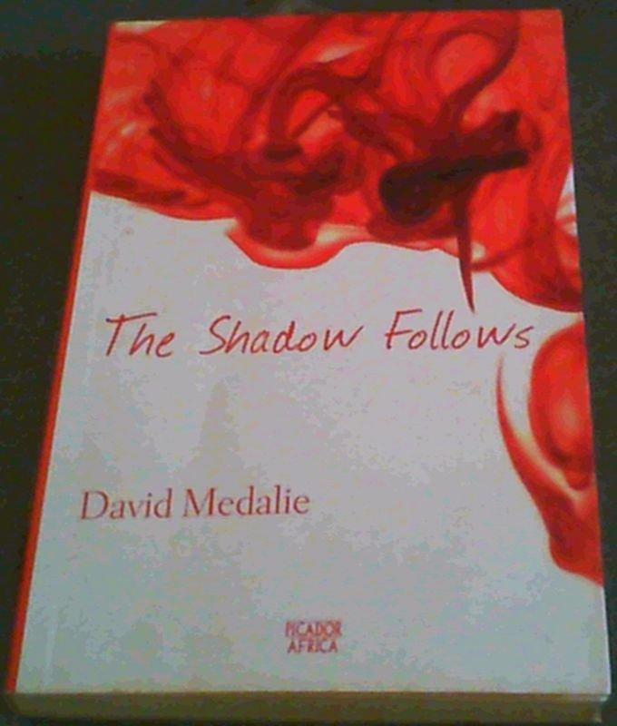 The Shadow Follows von Medalie, David: Good Softcover (2006) 1st ...