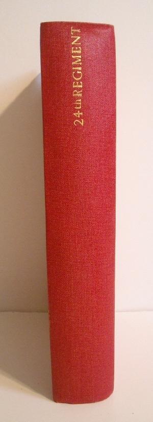 Historical Records of the 24th Regiment from its Formation in 1689. by ...