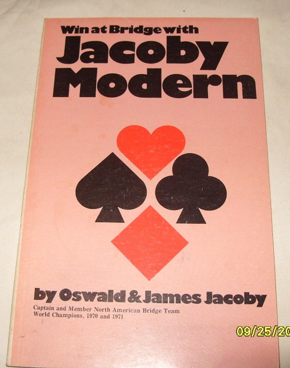 Win at Bridge With Jacoby Modern by Oswald and James Jacoby: Fine Soft ...