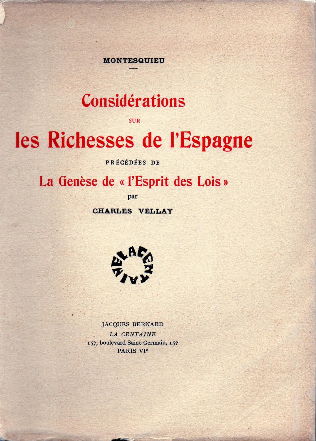 Considerations sur les richesses de l'Espagne precedees de la Genese de ...