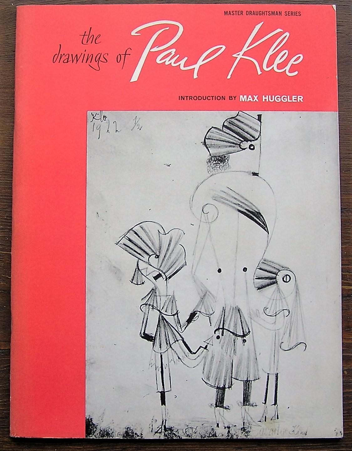 The Drawings of Paul Klee by Huggler, Max: Neuf Couverture souple (1965 ...