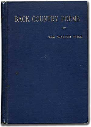 Back Country Poems by FOSS, Sam Walter: Fine Hardcover (1892) | Between ...
