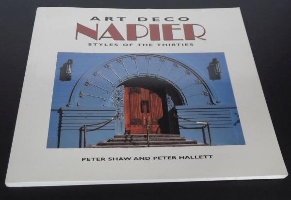 Art Deco Napier - Styles of the Thirties. Enlarged Edition by Peter ...