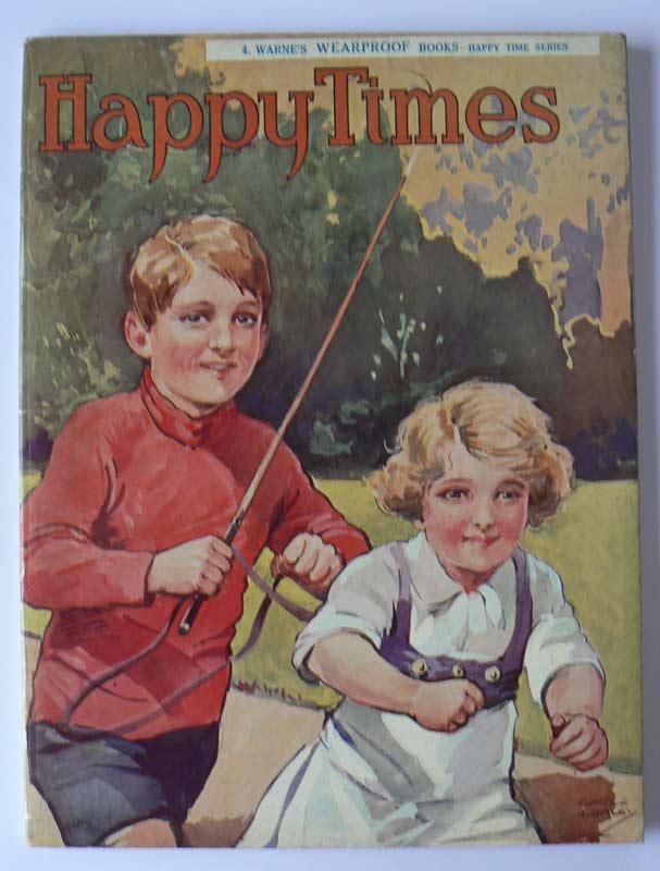 Happy Times. 4. Warne's Wearproof Books-Happy Times Series. by LUMLEY ...