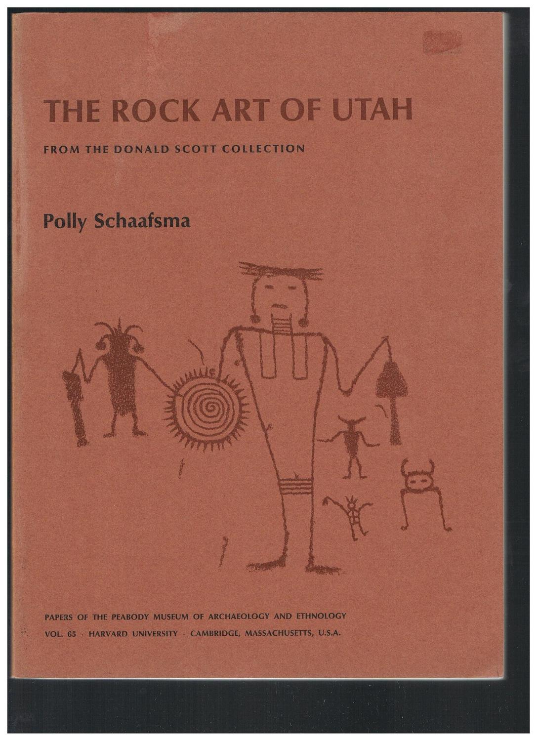 The Rock Art of Utah: From the Donald Scott Collection. Peabody Museum ...