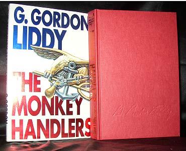 The Monkey Handlers by Liddy, G. Gordon: Very Good Hardcover (1990 ...