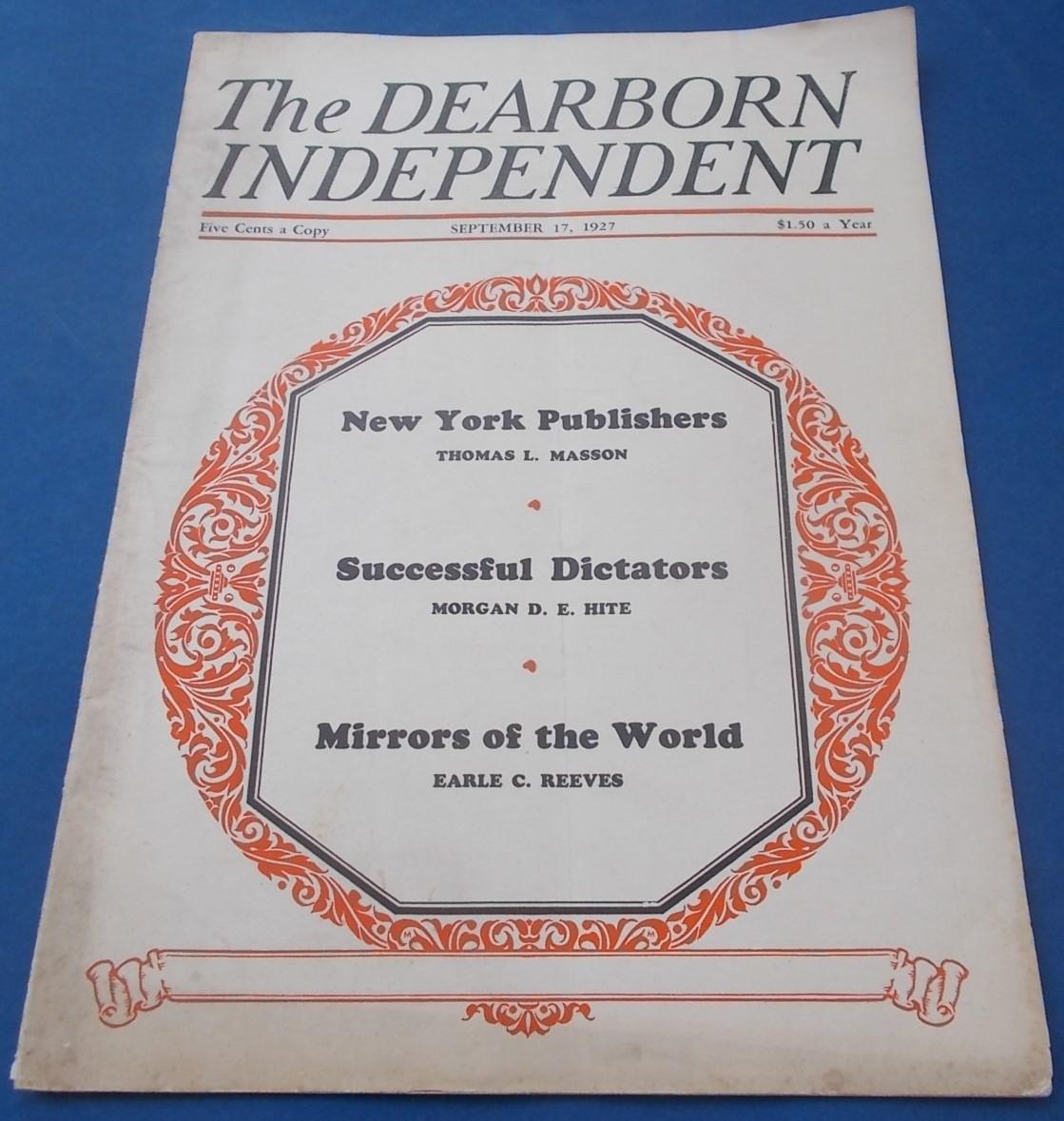 The Dearborn Independent (September 17, 1927): Chronicler of the ...