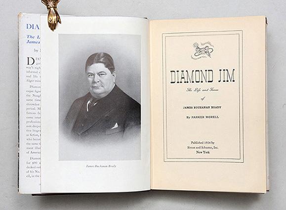 Diamond Jim. The Life and Times of James Buchanan Brady. von MORELL ...