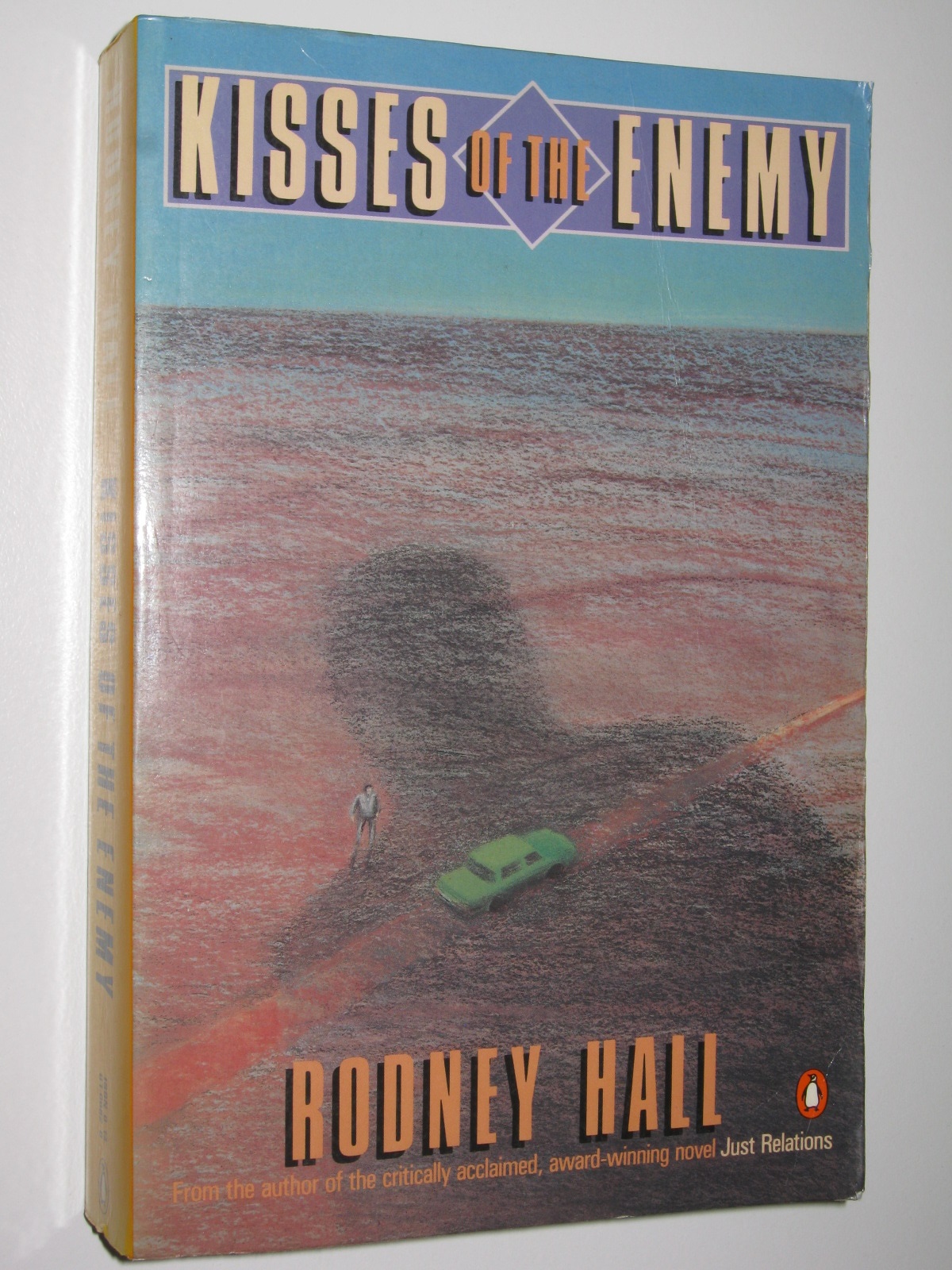Kisses of the Enemy by Hall, Rodney: Good Trade Paperback (1987) First ...