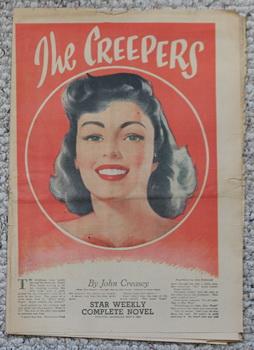 Star Weekly Complete Novel May 9/1953; The Creepers. by CREASEY, JOHN ...