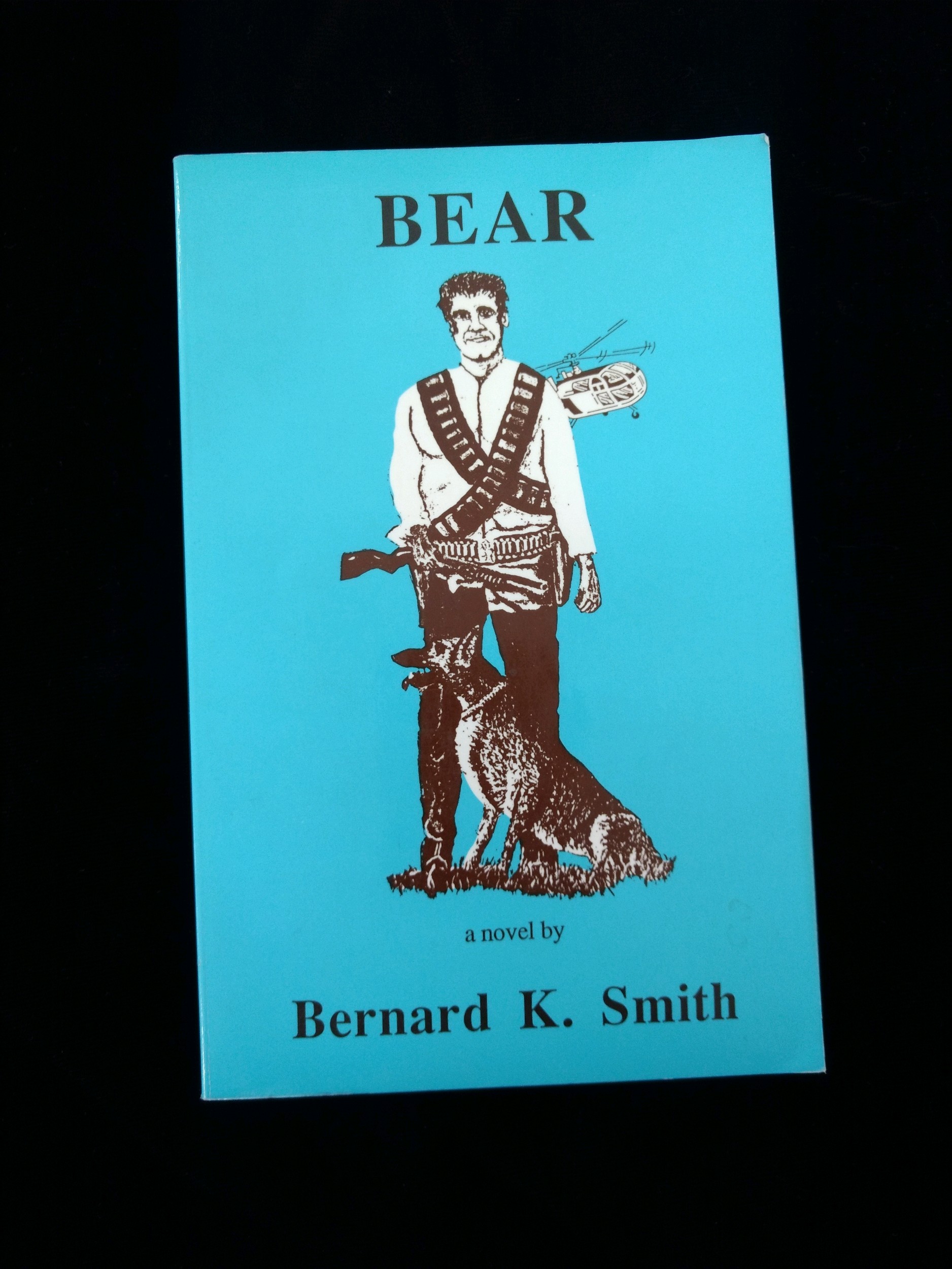 Bear by Smith, Bernard K.: Near Fine Soft cover (1990) First Edition ...