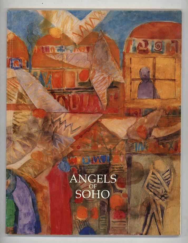 Angels of Soho by Adams, Anna: Very Good Soft cover (1988) First ...