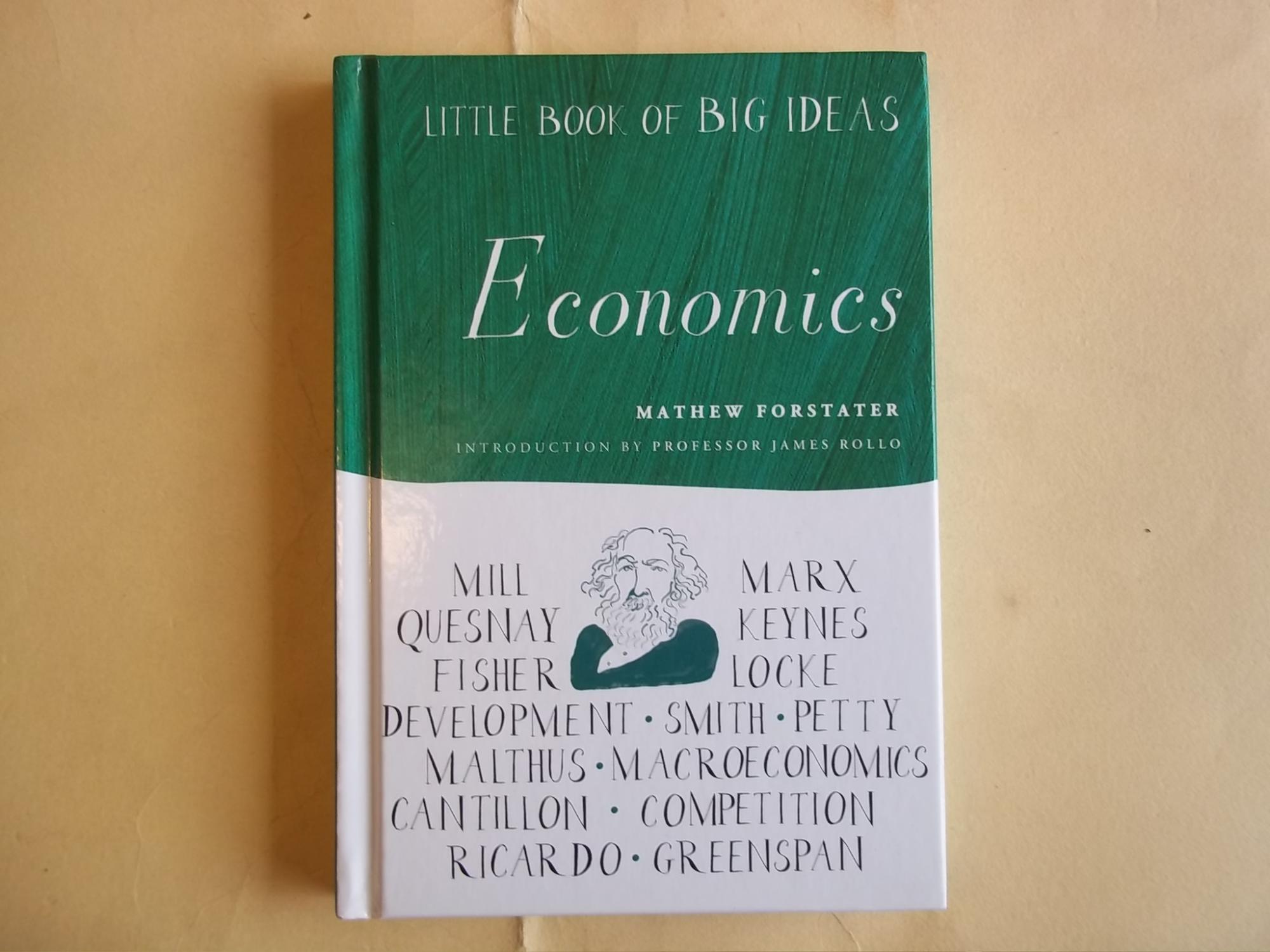 Economics. Little Book of Big Ideas. by Forstater Mathew: Fine ...