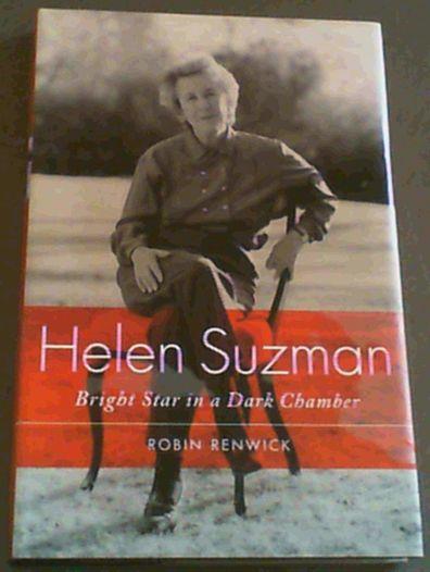 Helen Suzman: A Bright Star in a Dark Chamber von Renwick, Robin: Good ...
