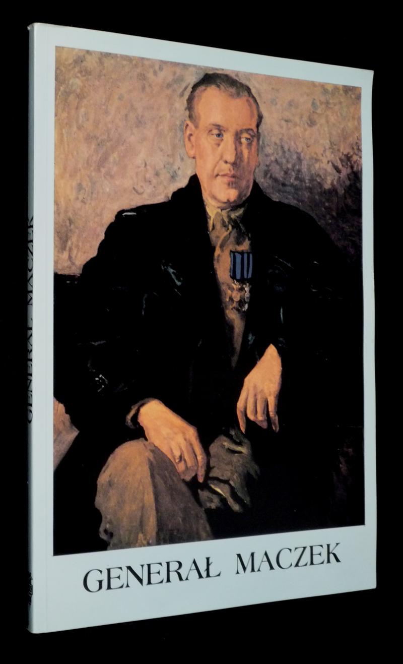 General Maczek: I Zolnierze 1 Dywizji Pancernej by Barbarski Krzysztof ...