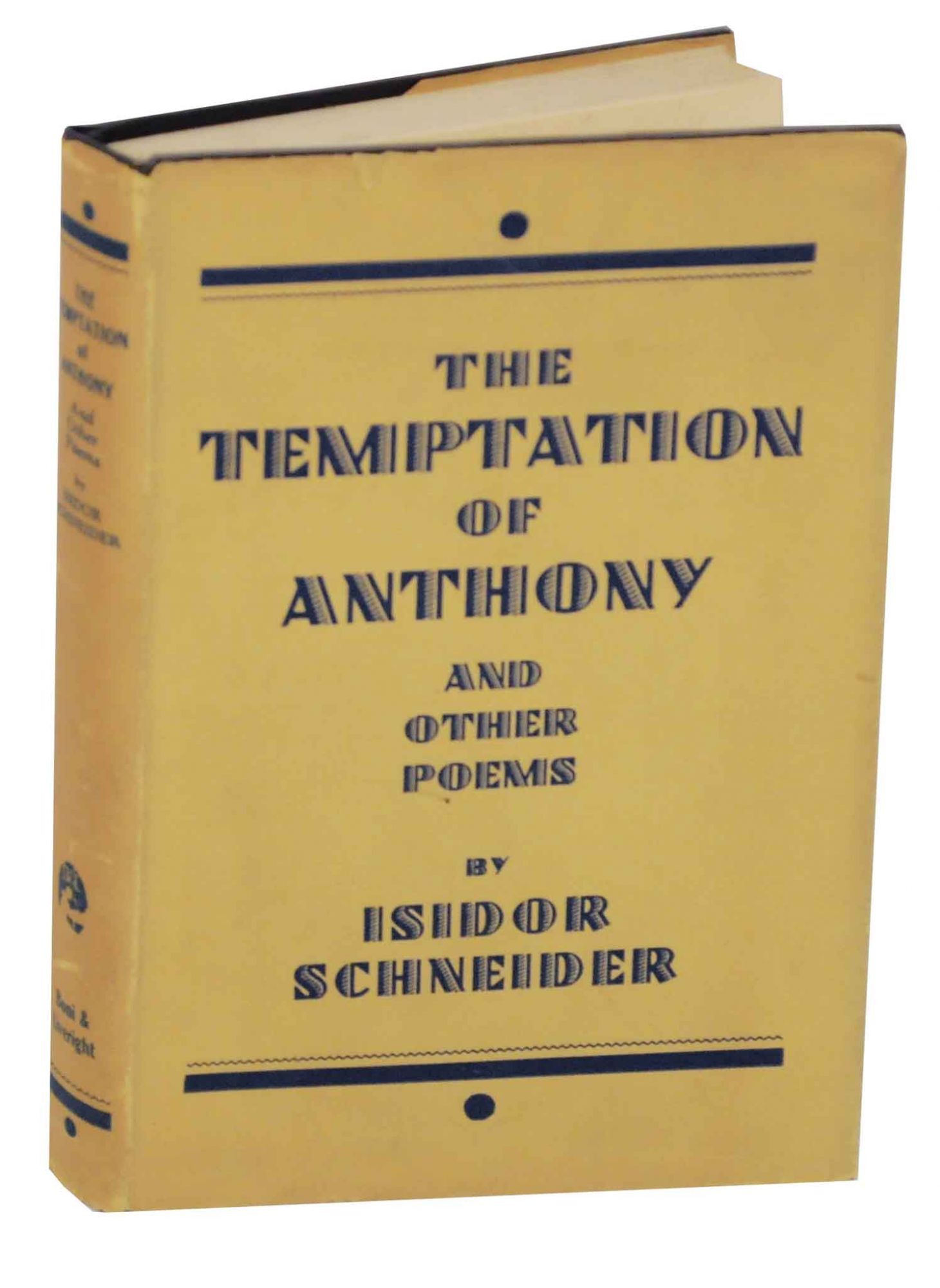 The Temptation of Anthony and Other Poems by SCHNEIDER, Isidor: (1928 ...