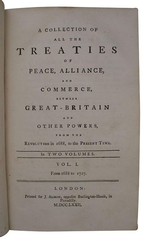 A collection of all the treaties of peace, alliance, and commerce ...