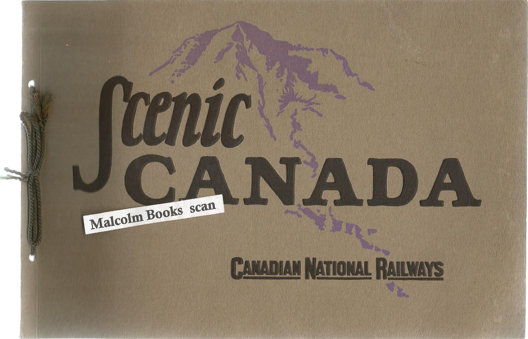 Scenic Canada / Across Canada By Way of Canada's Great Scenic Route (87 ...