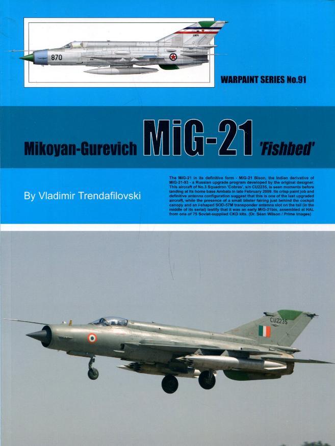 Warpaint Series 91 - Mikoyan-Gurevich MiG-21 "Fishbed" par ...