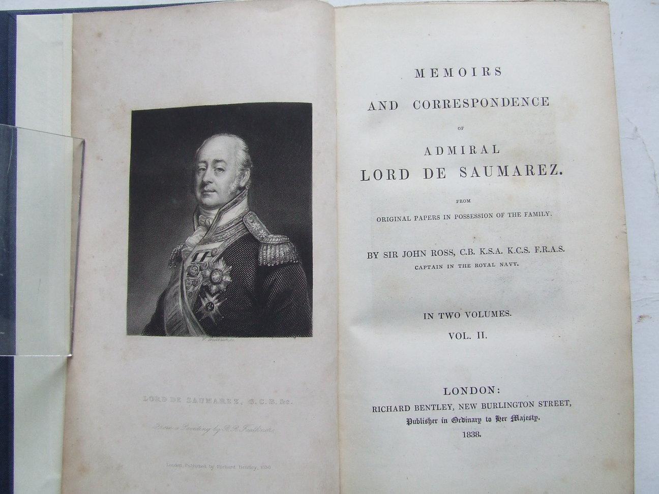 Memoirs and Correspondence of Admiral Lord De Saumarez. from original ...