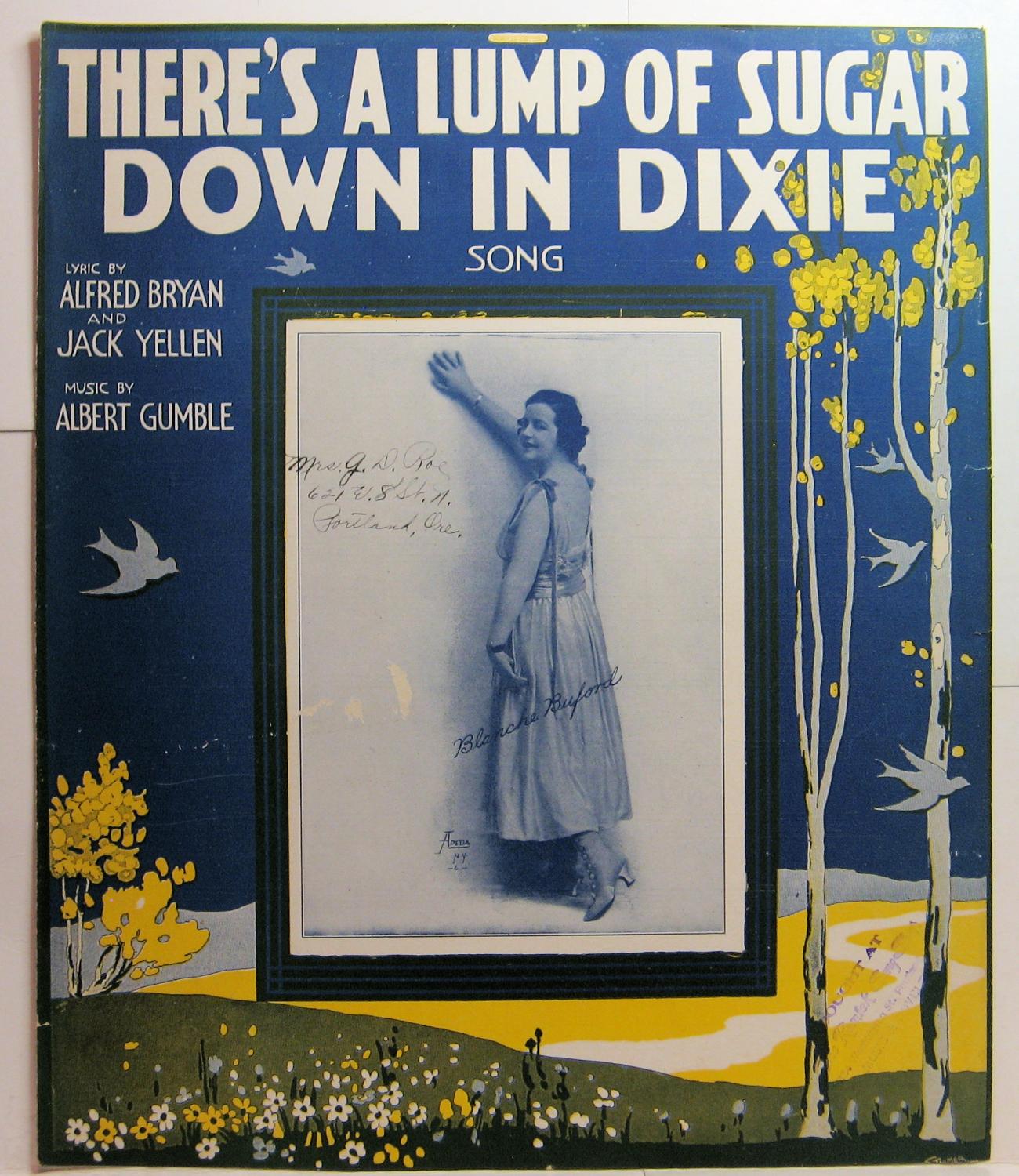 THERE'S A LUMP OF SUGAR DOWN IN DIXIE SONG by ALFRED BRYAN AND JACK ...
