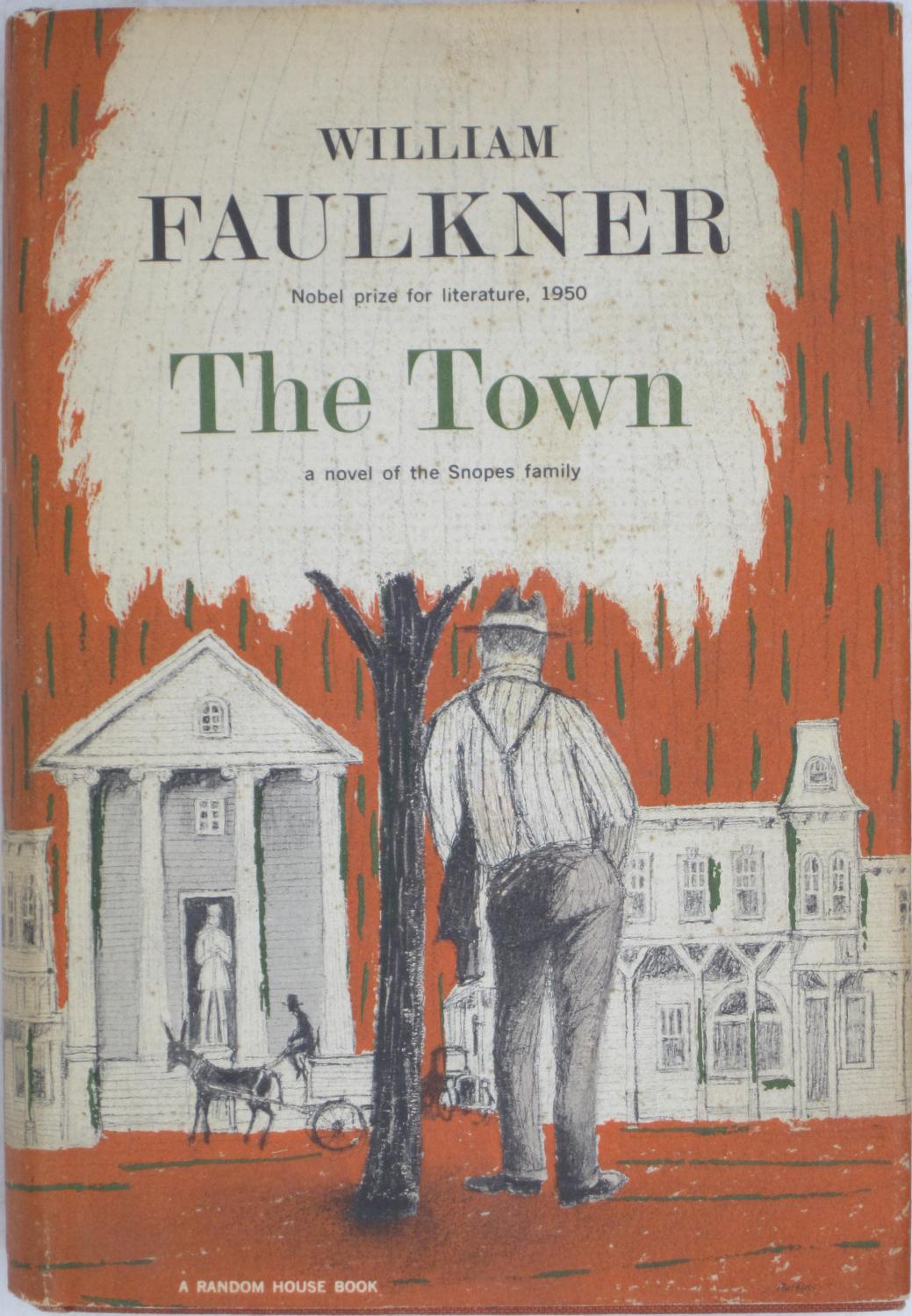 The Town: A Novel of the Snopes Family par Faulkner, William: Used ...