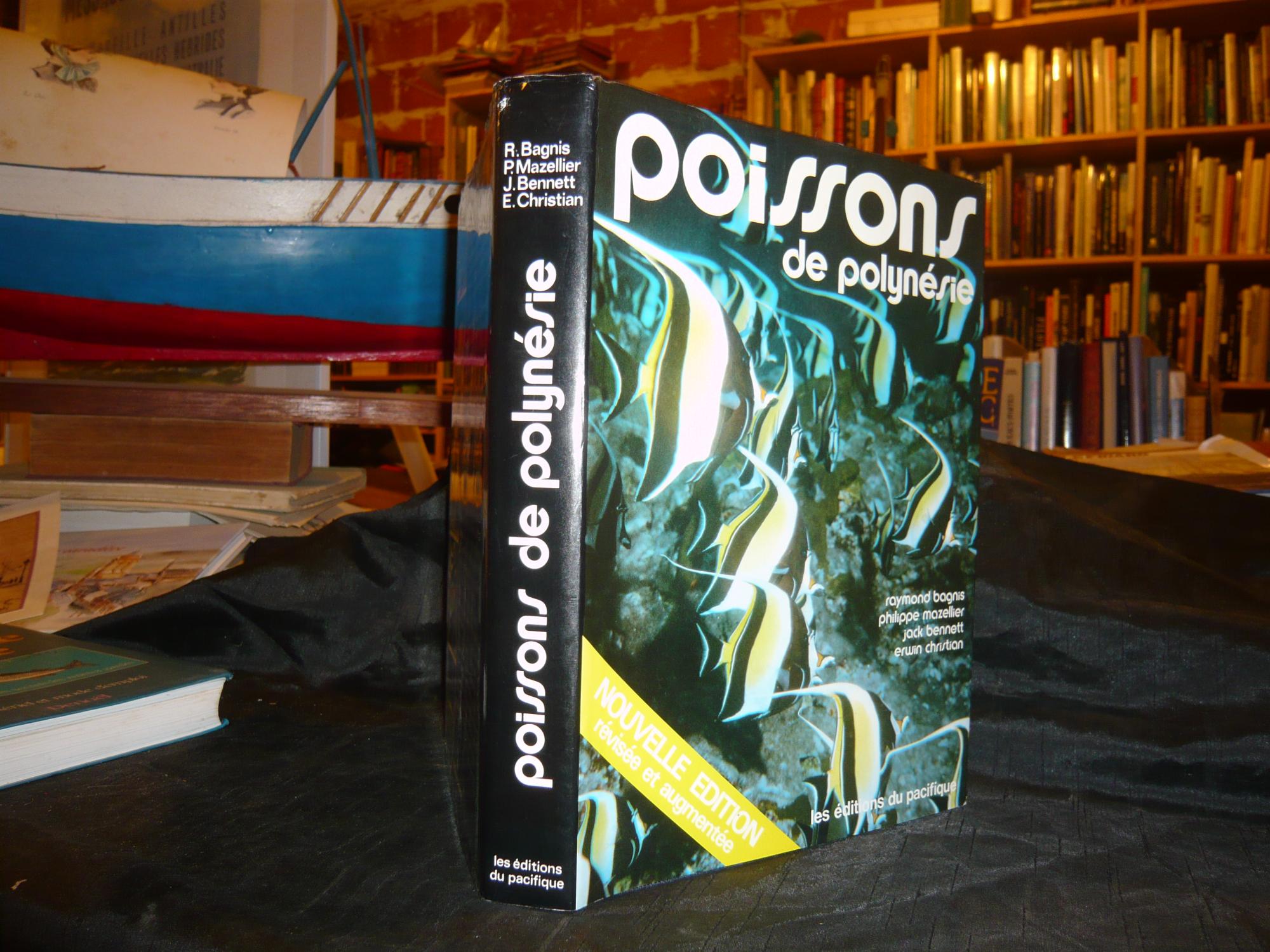 Poissons De Polynésie by Bagis Raymond, Mazelier Philippe, Bennett Jack ...