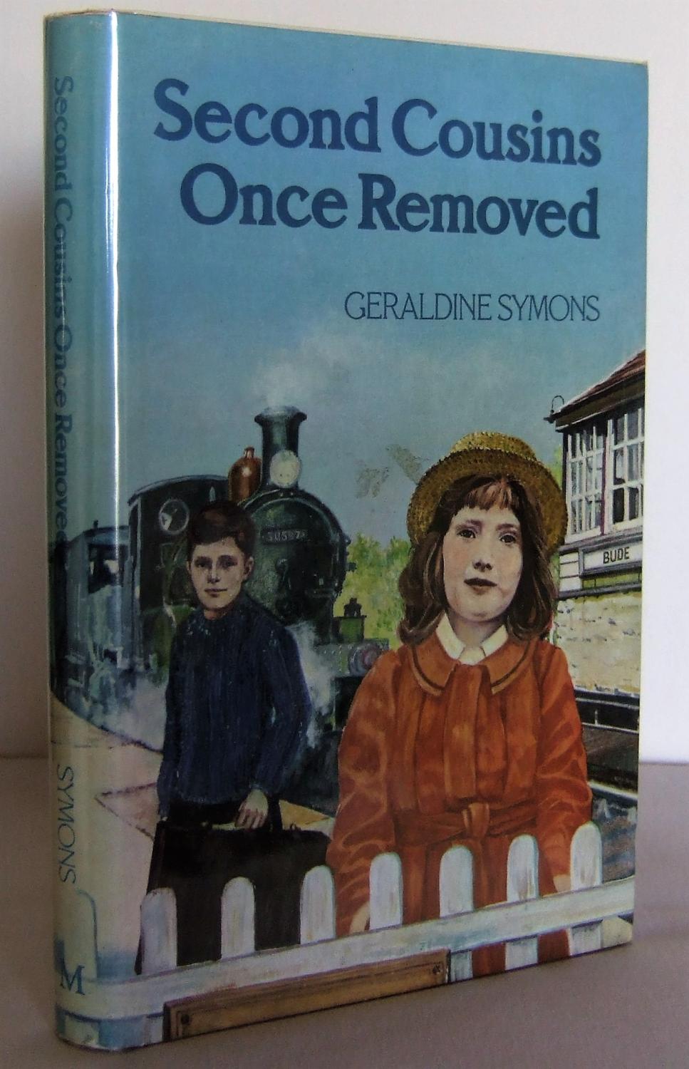 Second Cousins once Removed by SYMONS, Geraldine: Very Good Hardcover ... Second Cousins once Removed by SYMONS, Geraldine: Very Good Hardcover ...