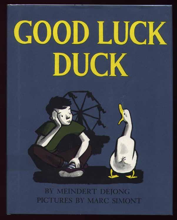 Good Luck Duck by Dejong, Meindert illustrated by Marc Simont | Rivelli ...