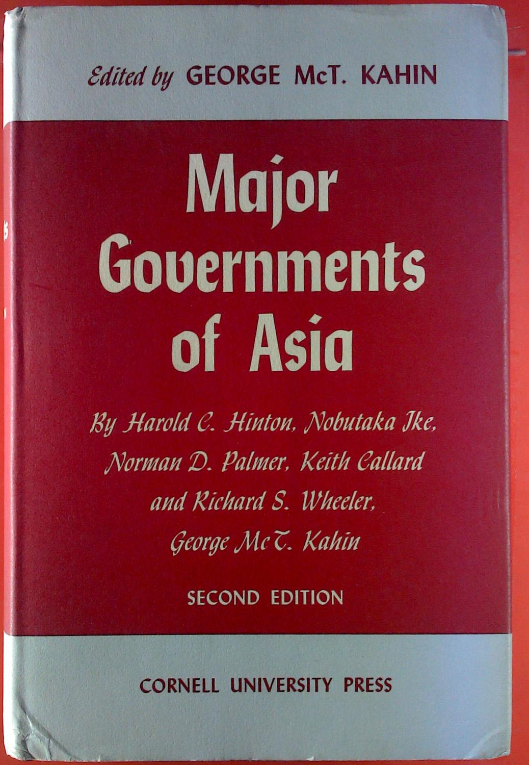 Major Governments of Asia. by George McT. Kahin: Good (1963) | biblion2