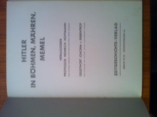 Hitler in Böhmen-Mähren, Memel [Hitler en Bohême-Moravie, -Memel ...