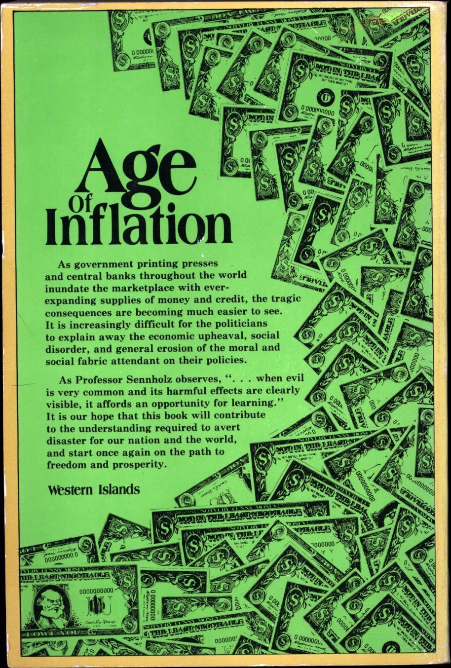 Age of Inflation by Sennholz, Hans F.: Very Good Soft cover (1979) 1st ...