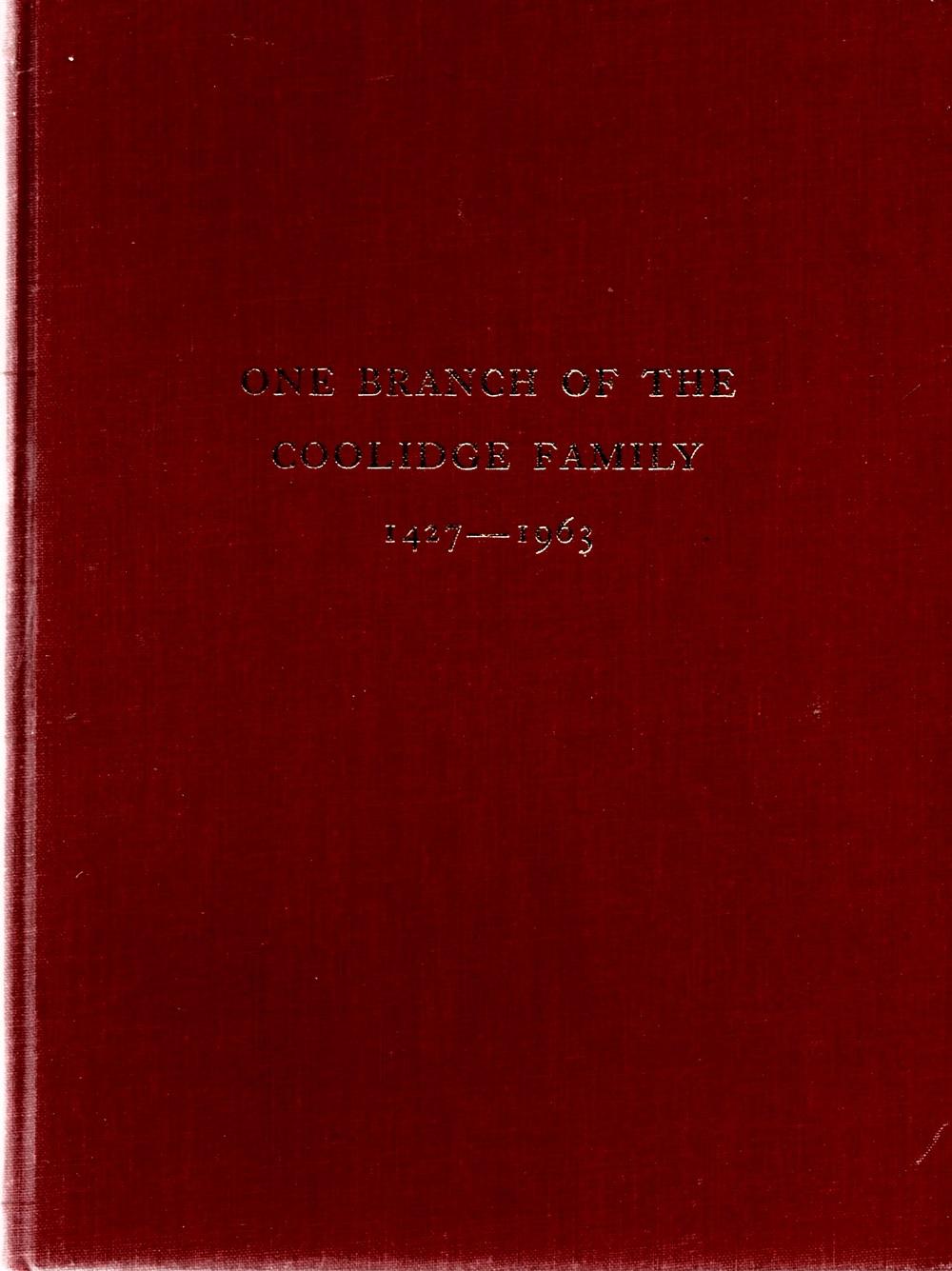 One Branch of the Coolidge Family by Crawford, Frederick Coolidge: Very ...