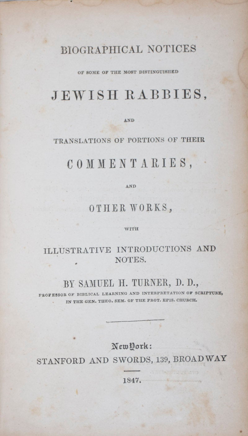 Biographical Notices of Some of the Most Distinguished Jewish Rabbies ...