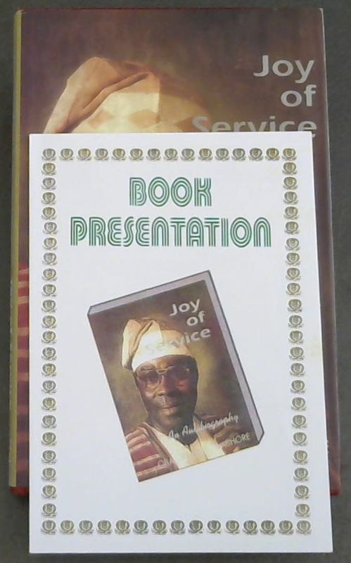 Joy of service: An Autobiography by Olashore, Oba Oladele: Very Good ...