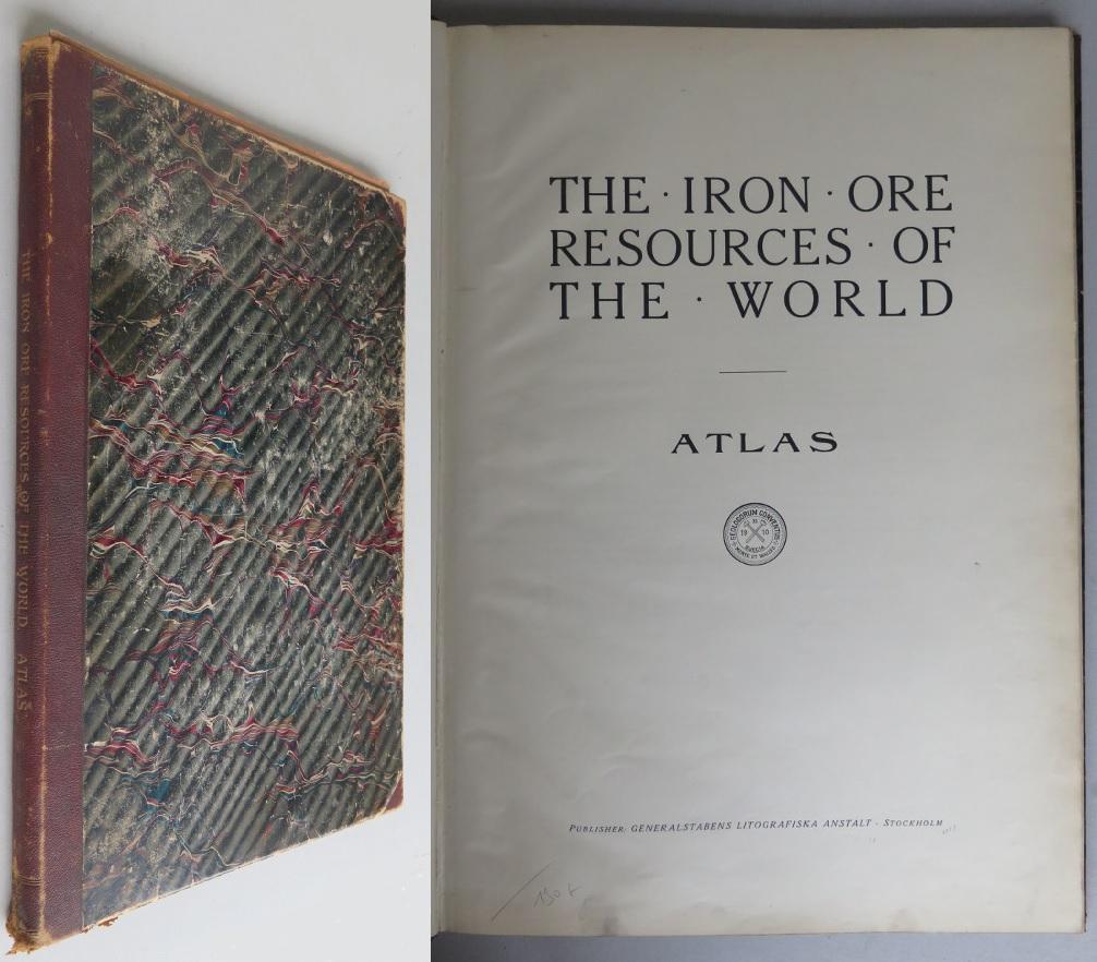 The Iron Ore Resources of the World: Atlas | Antikvariat Valentinska