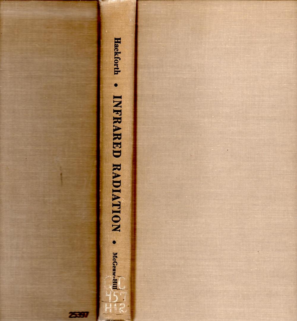 Infrared Radiation by Hackforth, Henry L.: Good Hardcover (1960) | Book ...