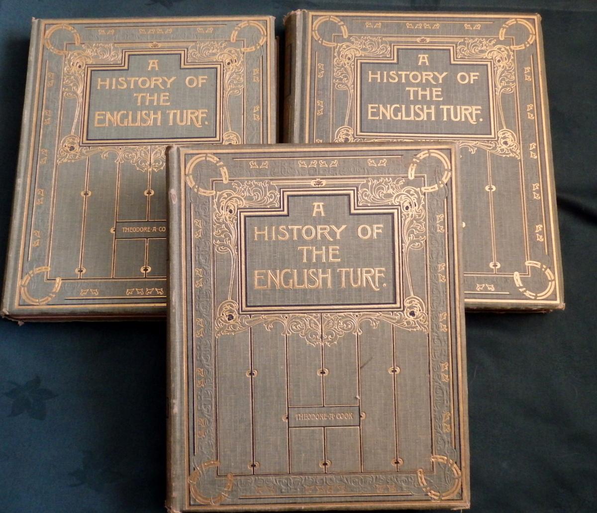 A History of The English Turf. (3 volumes complete) by Theodore Andrea ...