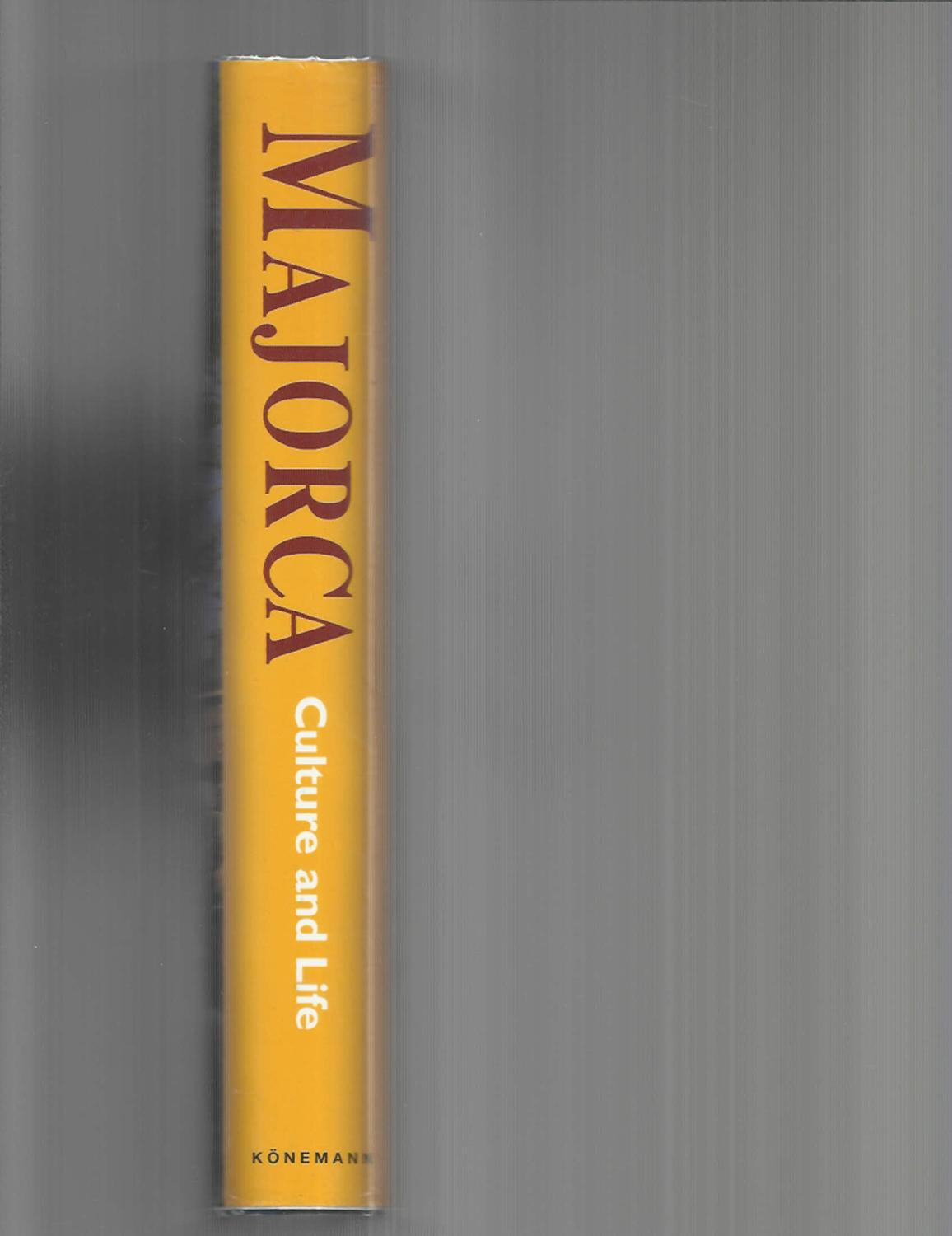 MAJORCA: Culture And Life. Photographed By Gunter Beer, Carlos Agustin ...