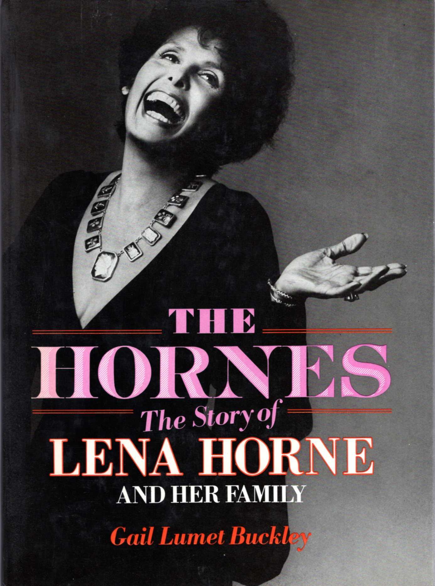 The Hornes - An American family, the story of Lena Horne and her family ...