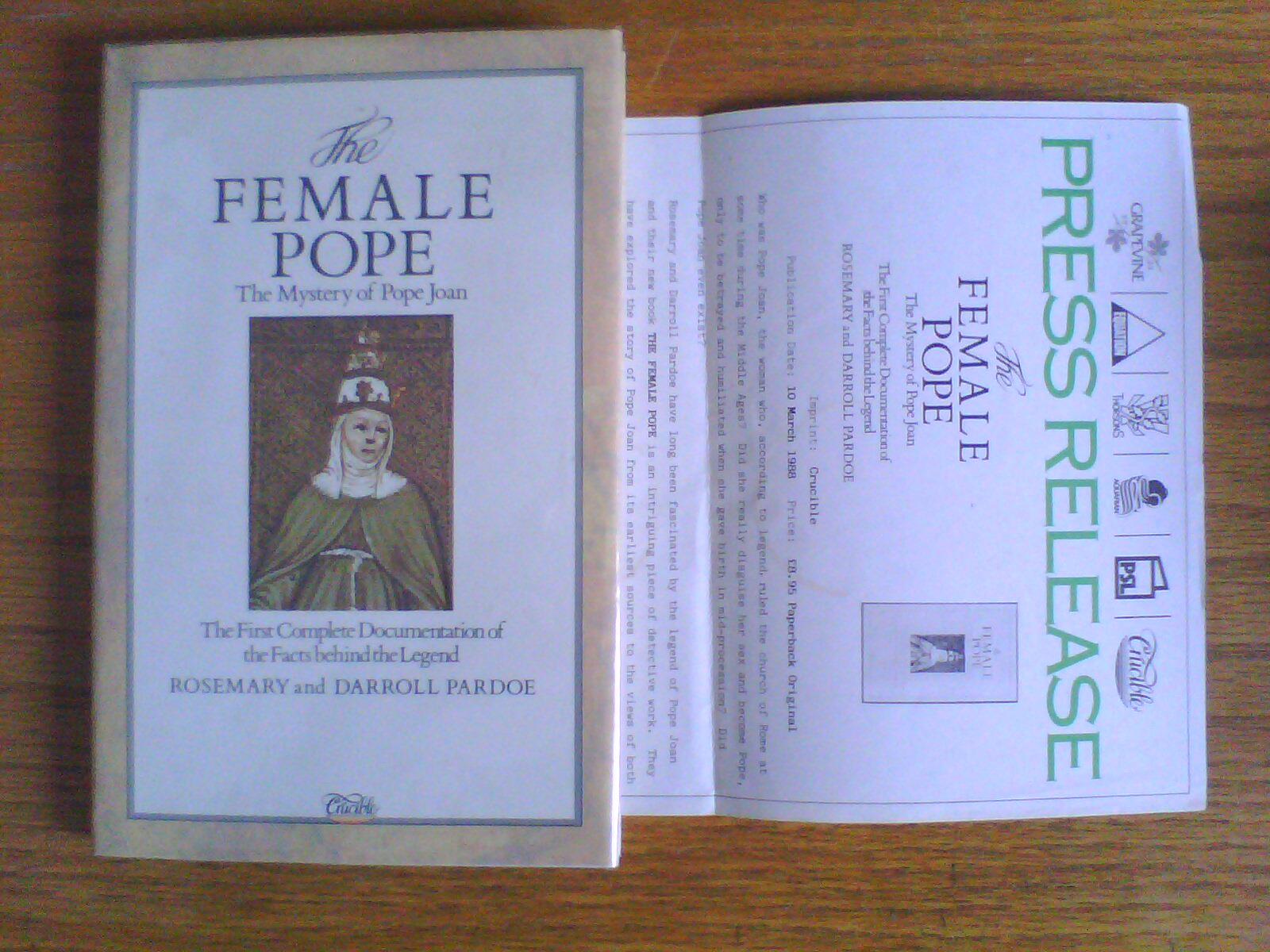 The Female Pope: The Mystery of Pope Joan by Pardoe, Rosemary A ...