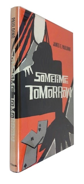 Sometime Tomorrow by Paulding, James E.: Very Good Hardcover (1965) 1st ...
