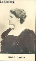 PHOTO ANCIENNE ROSE CARON ARTISTE LYRIQUE ET DRAMATIQUE DE FRANCE by ...