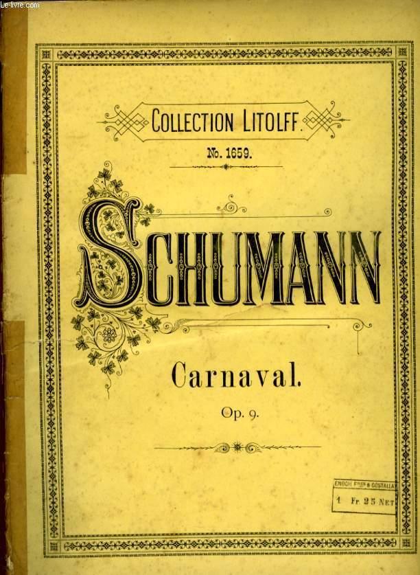 CARNAVAL OP 9 by SCHUMANN: Sheet Music | Le-Livre